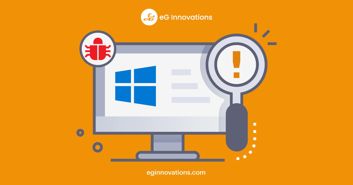 New Feature - Vulnerable System Drivers Monitoring | eG Innovations